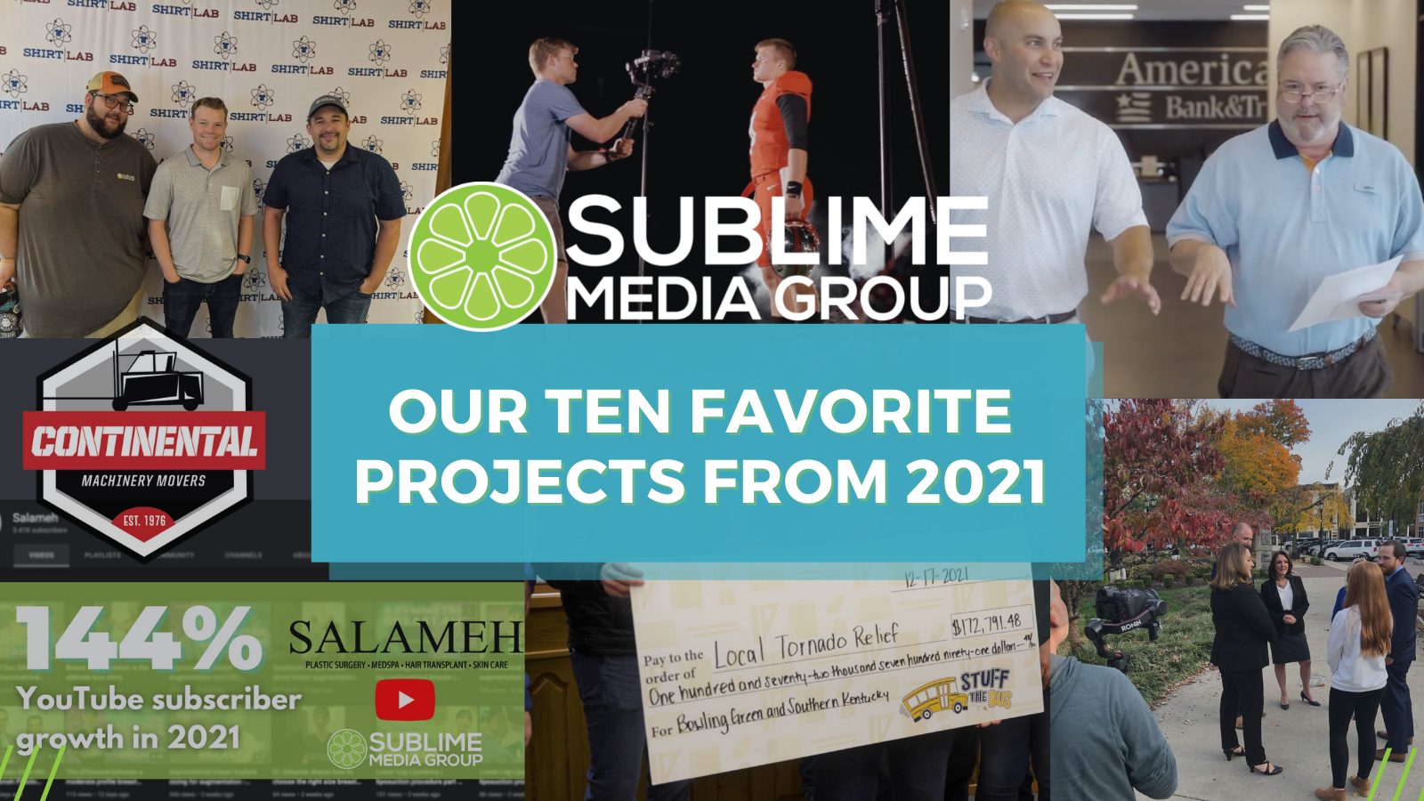 Sublime Media Group's 10 Favorite Projects of 2021 - Sublime Media Group